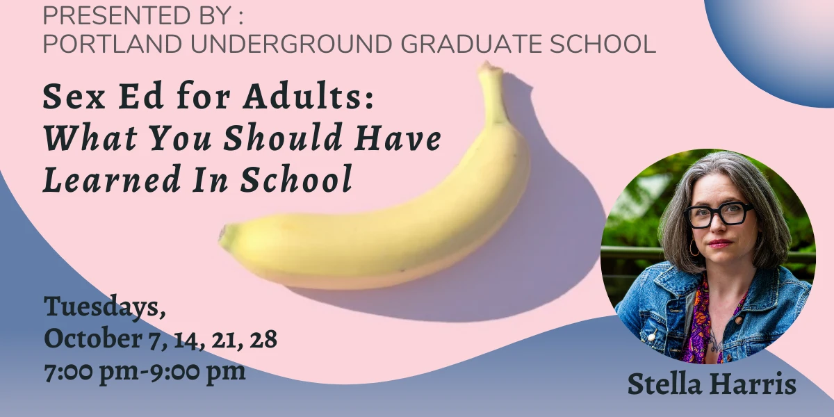 [Cancelled] Sex Ed for Adults: What You Should Have Learned In School by Stella Harris | Plura