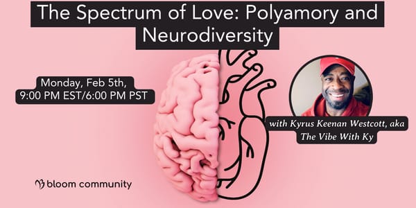Neurodiversity and Polyamory: The Spectrum of Love by Plura Education ...