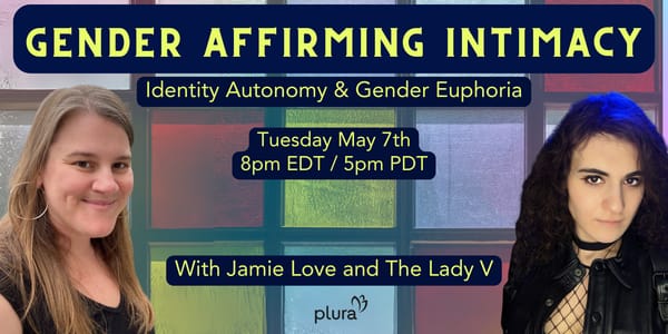 Gender Affirming Intimacy by Plura Education Events | Plura