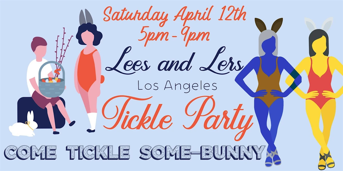 Lees & Lers of Los Angeles Tickling Community by Legacy BDSM Studios ...