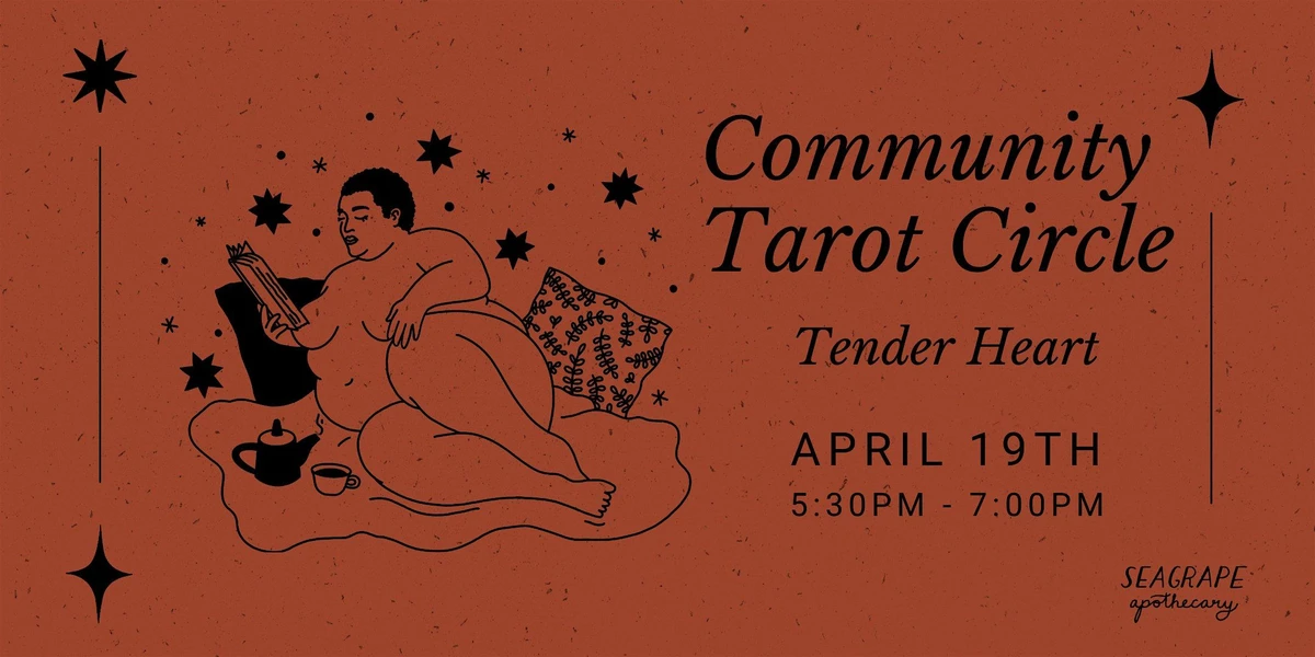 Community Tarot Circle: Tender Heart by Seagrape Apothecary | Plura